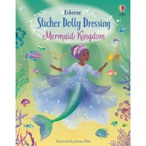 Usborne Sticker Dolly Dressing: Mermaid Kingdom by Fiona Watt - Book ...