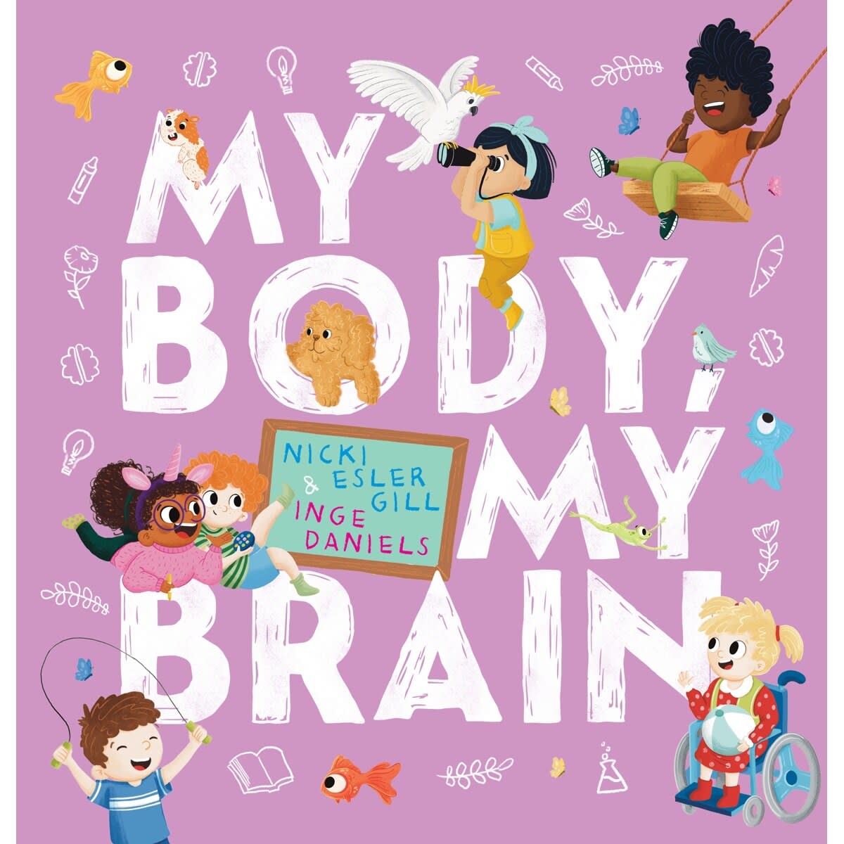 My Body, My Brain by Nicki Esler Gill - Book - Kmart