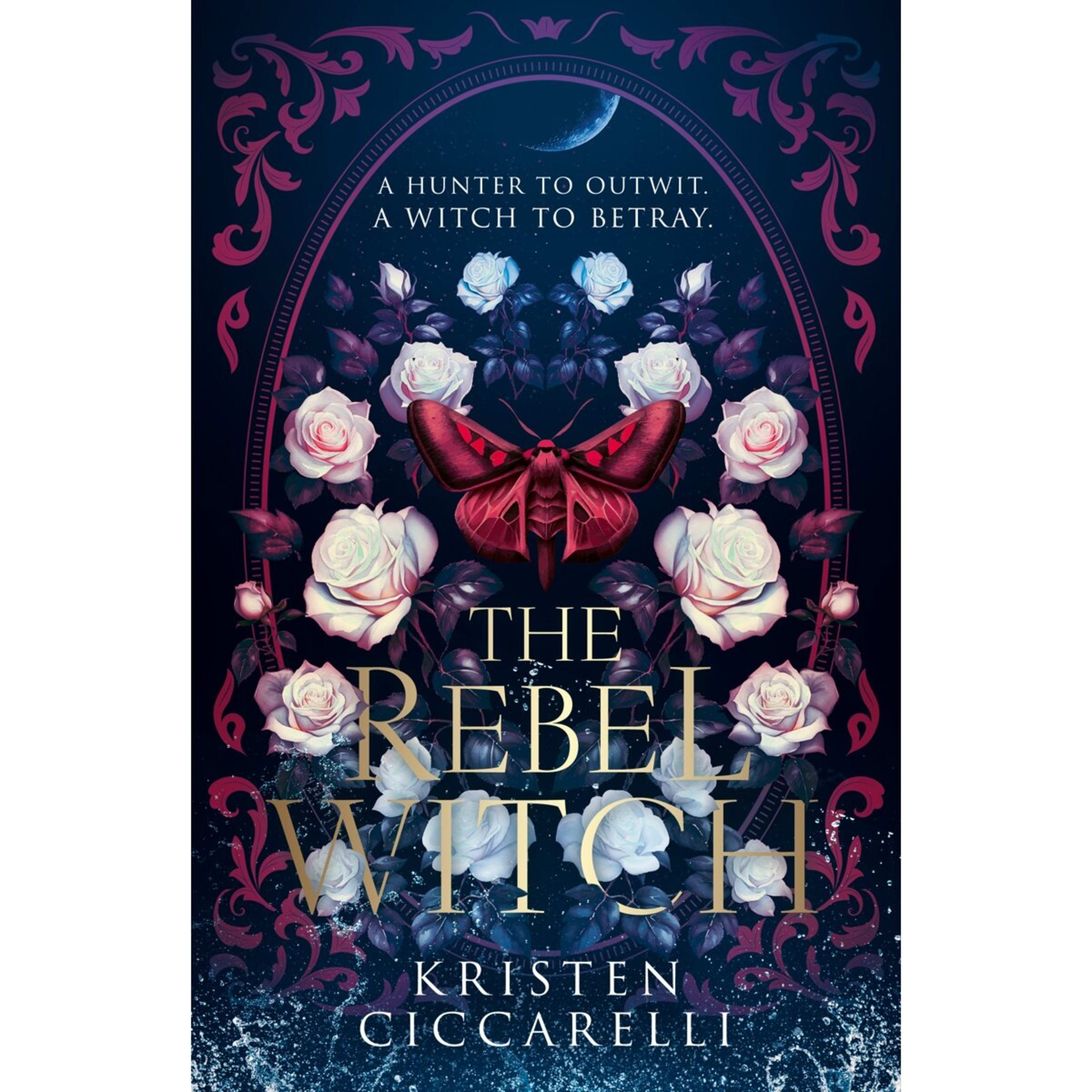 The Rebel Witch by Kristen Ciccarelli - Book - Kmart