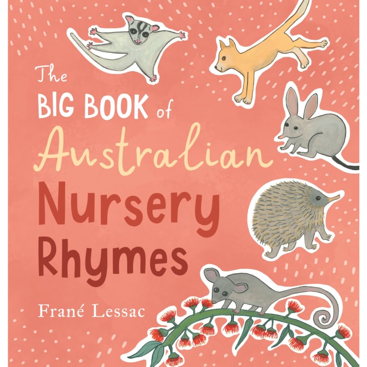 The Big Book of Australian Nursery Rhymes by Frane Lessac - Book - Kmart
