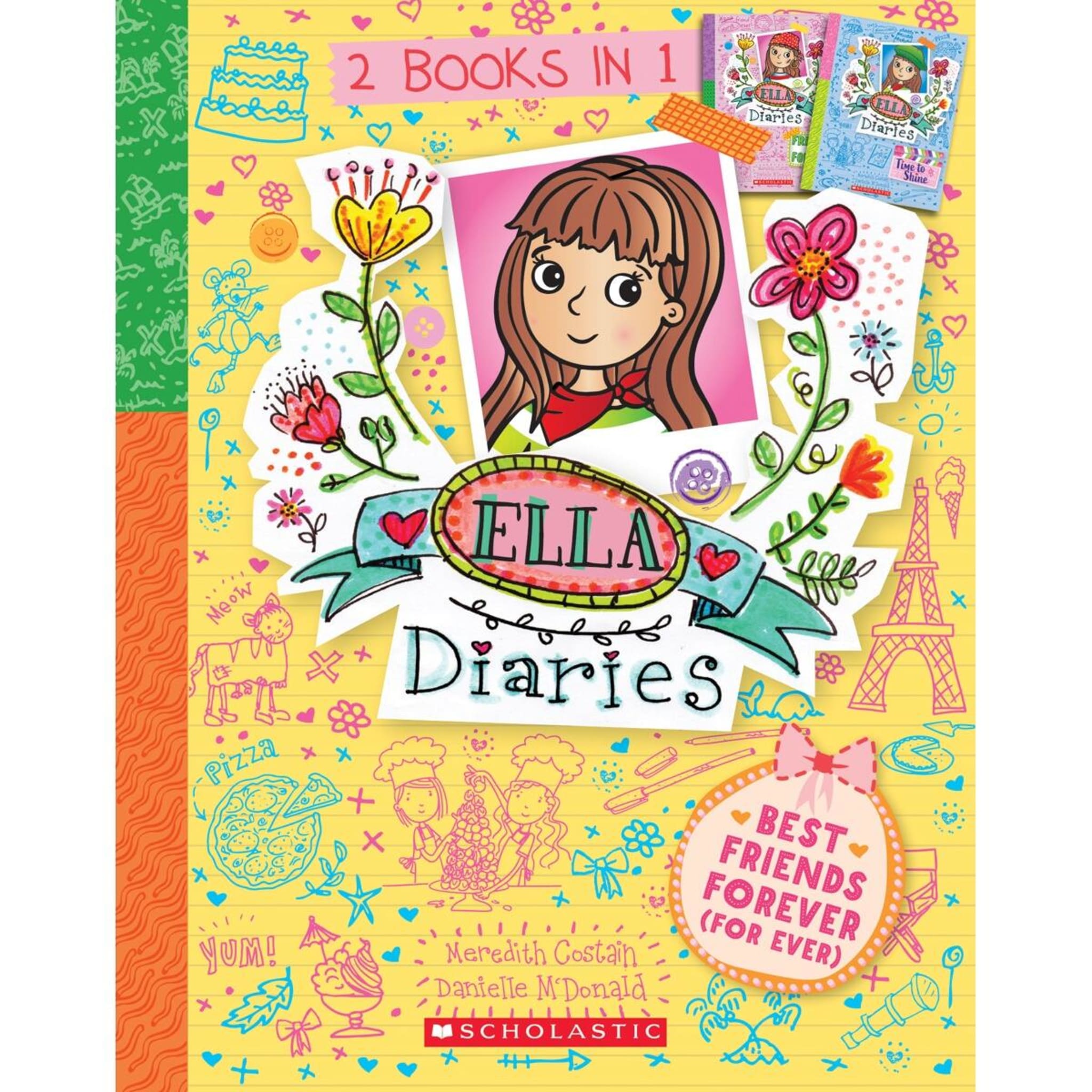 Ella Diaries 2 Books in 1: Best Friends Forever (For Ever) by Meredith ...