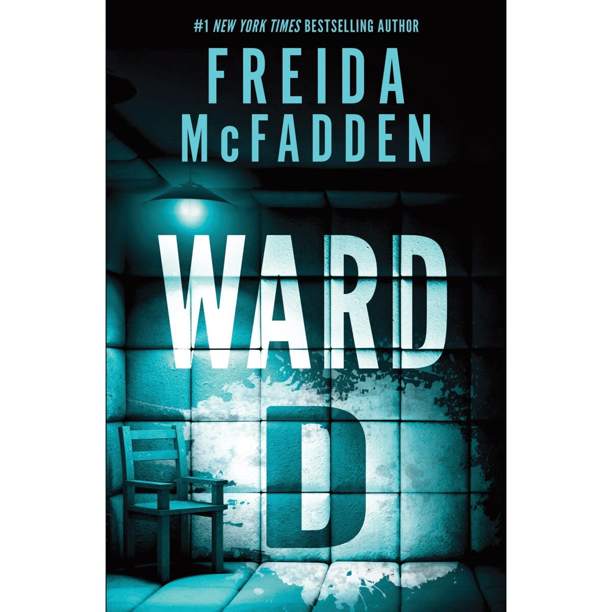 Ward D by Freida McFadden - Book - Kmart NZ